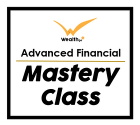 Advanced Financial Mastery Programmes | Wealthgo Plus